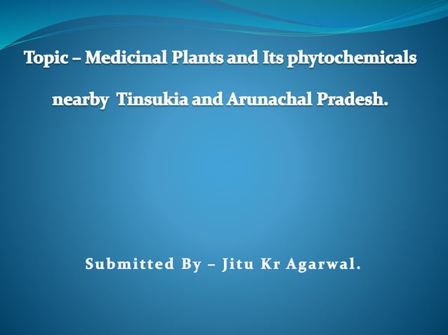 Phytochemicals found in medicinal plants | PPTX