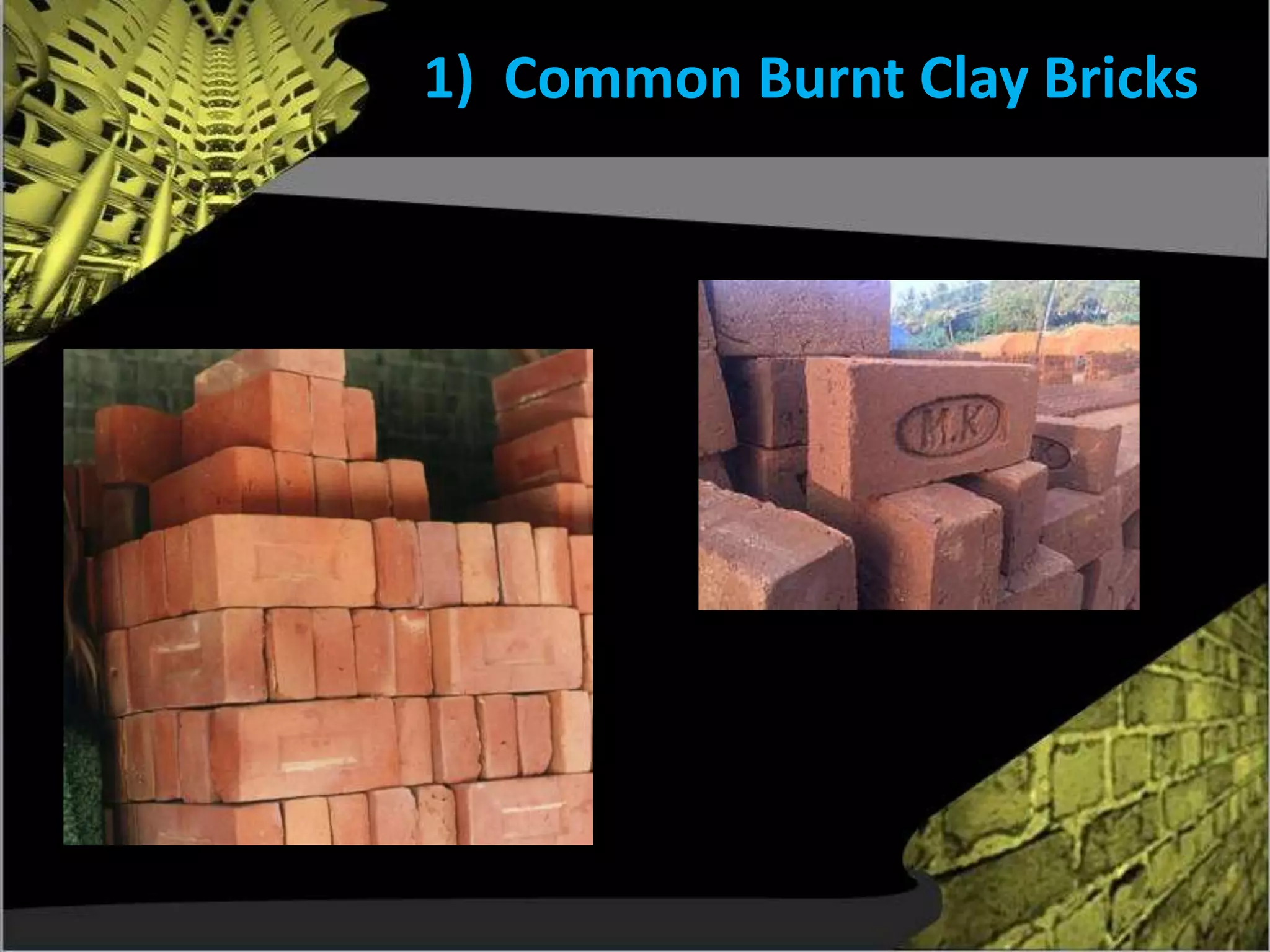 Types Of BriCks | PPTX