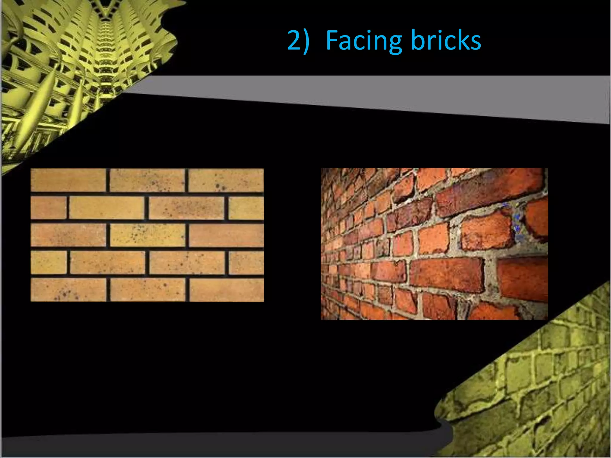 Types Of BriCks | PPTX
