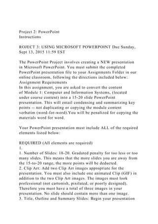 Project 2 PowerPointInstructionsROJECT 3 USING MICROSOFT P.docx ...