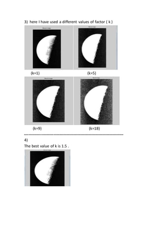 Image Processing using Matlab ( using a built in Highboost filtering,averaging filter) | DOCX