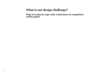 Coping with Verbal Abuse in Online Games | PPT