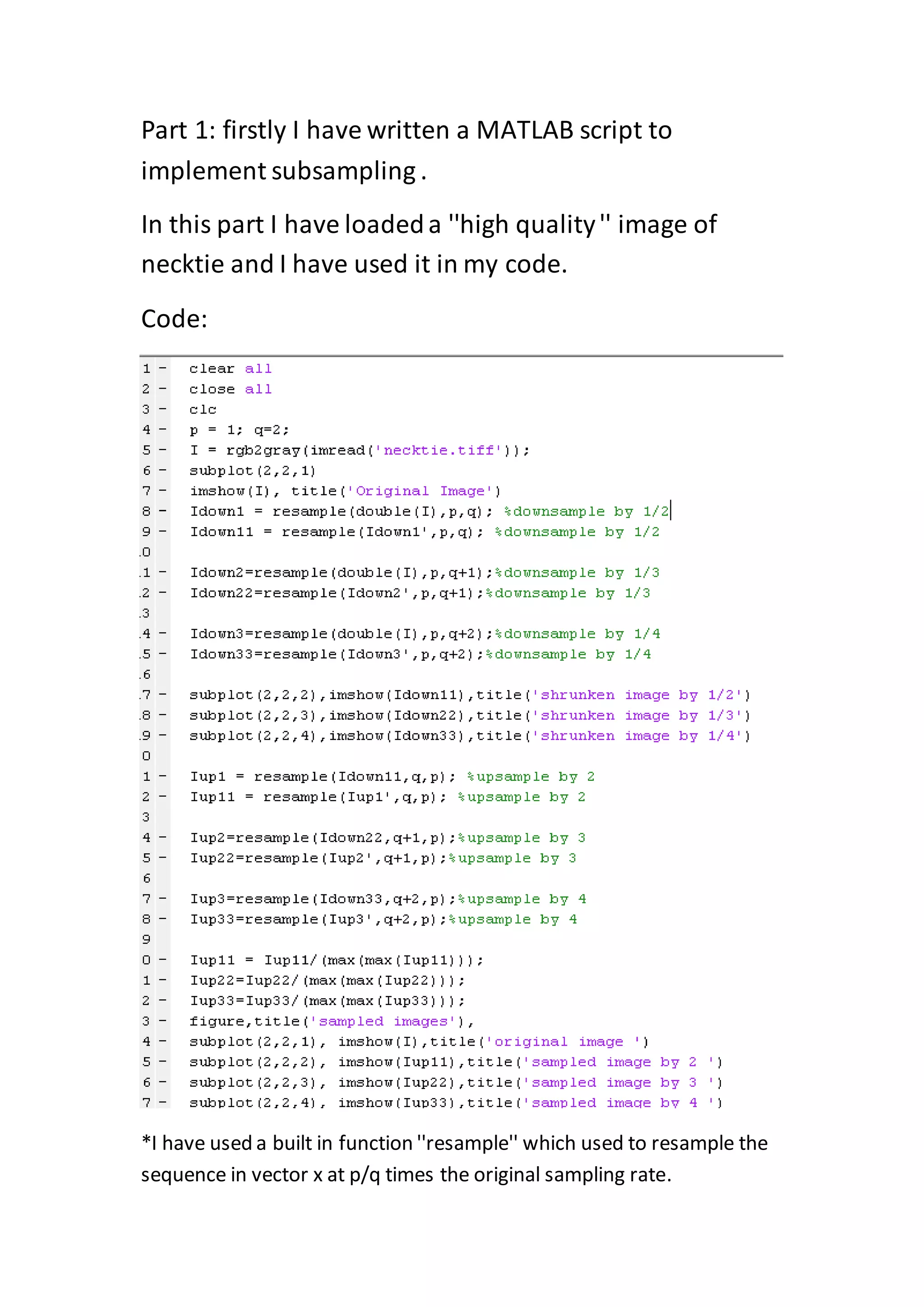 Image Processing using Matlab ( implement sub sampling and re sampling functions ) | DOCX