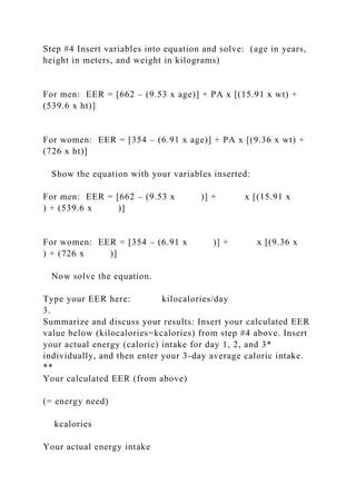 Project 4 Evaluate your Energy Balance and 3-Day Diet Name .docx