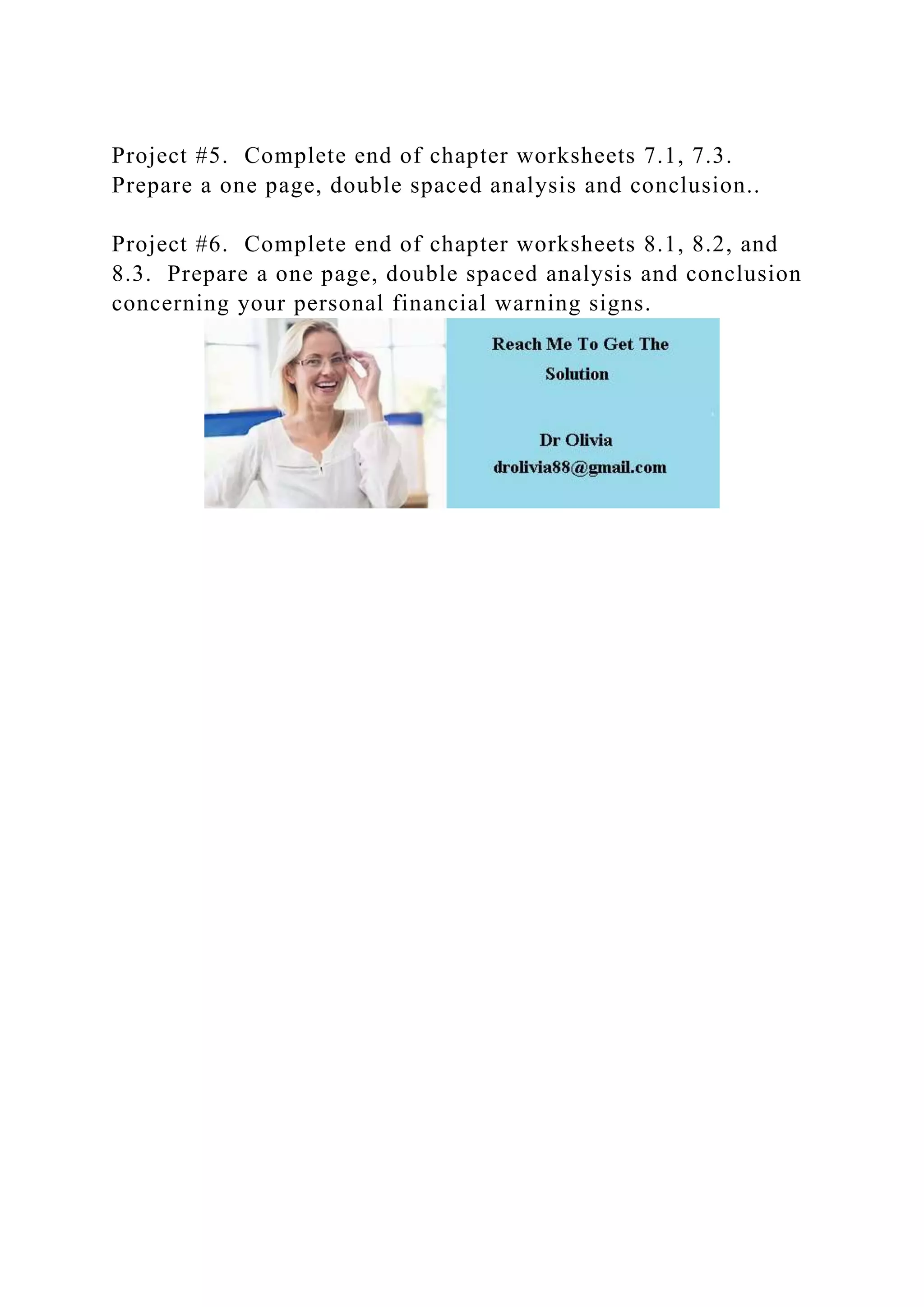 Project #5. Complete end of chapter worksheets 7.1, 7.3. Prepare a.docx
