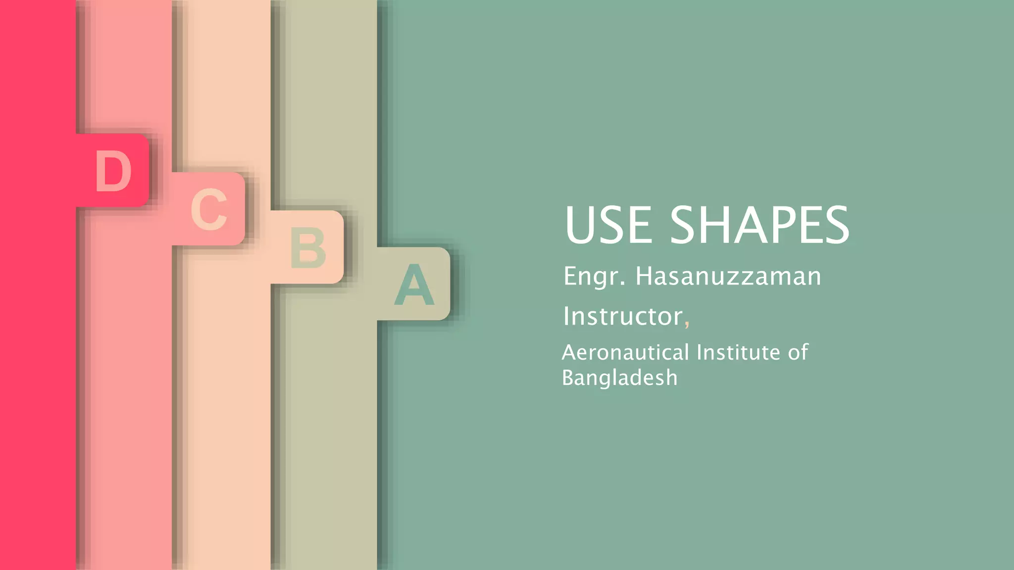 Project 9 Use Shapes 2.pptx