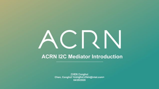 Project ACRN I2C mediator introduction | PPT