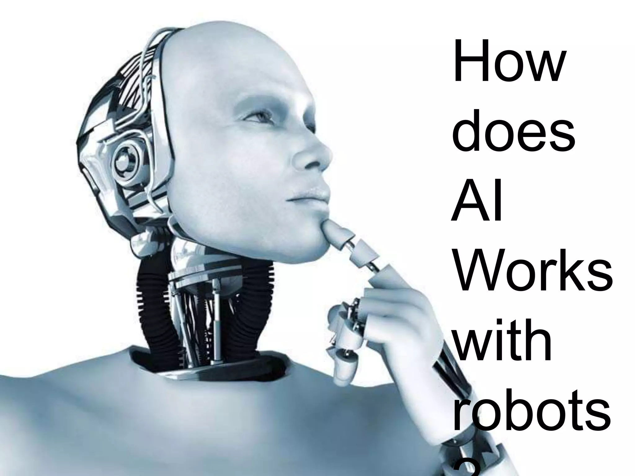 Artificial Intelligence And Robotics Ppt