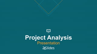 Project Analysis.pptx