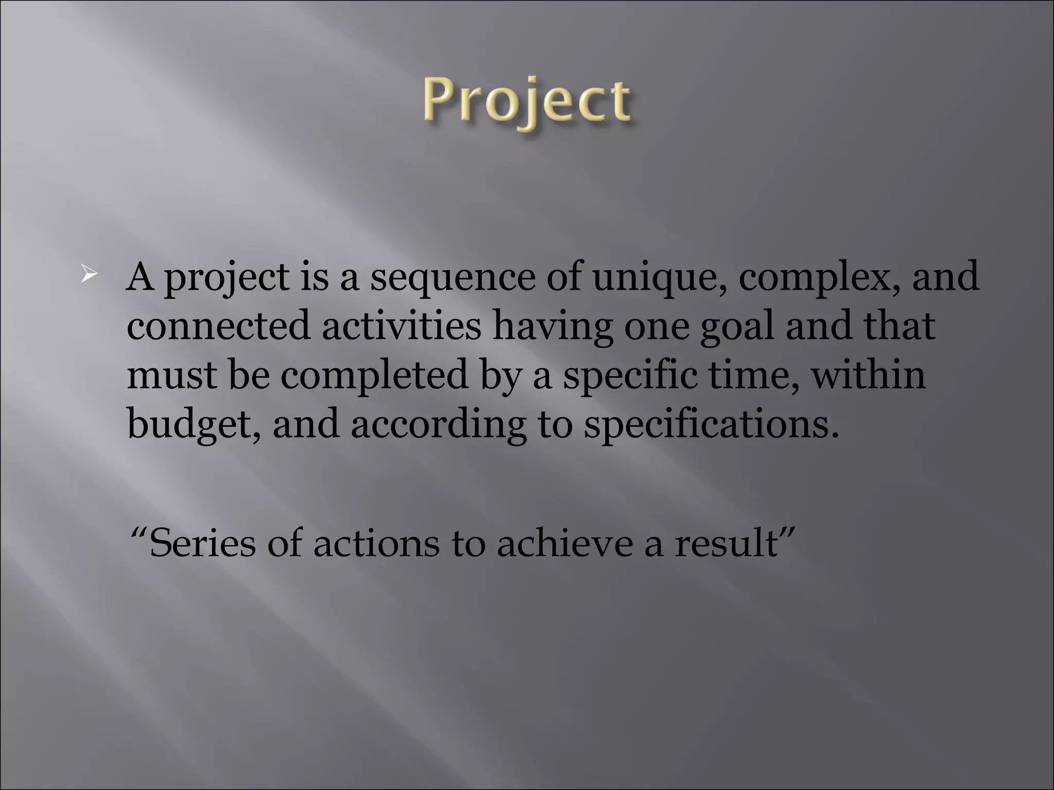 Project and projectmanagement | PPT