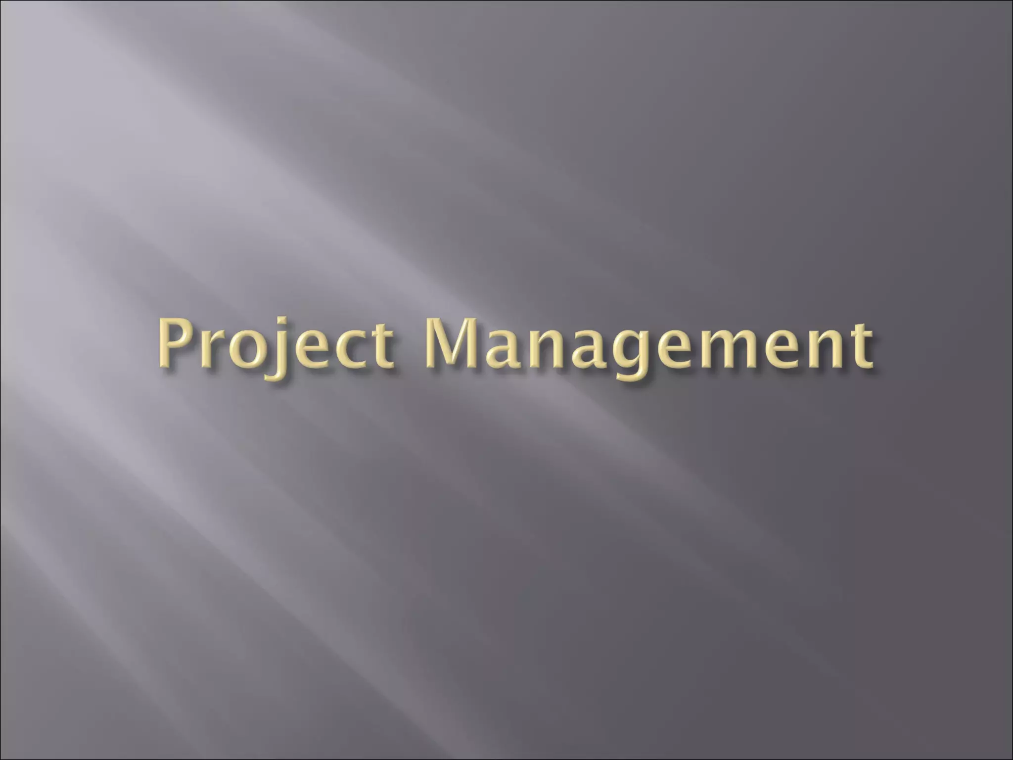 Project and projectmanagement | PPT