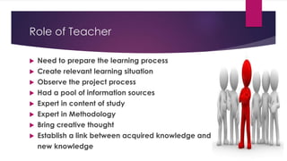 Project and role play | PPT