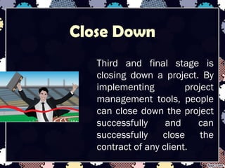 Project and use of project management tools and techniques | PPT