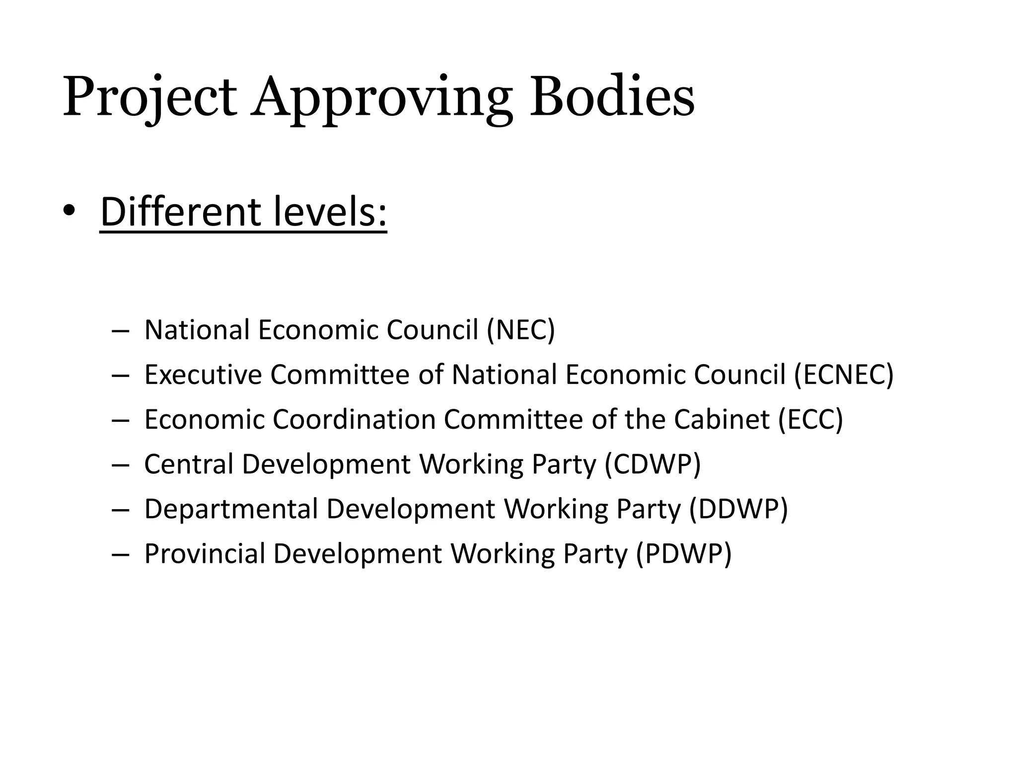 Project approval, Project Cycle Management, Developmental Planning ...