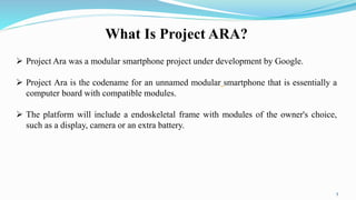 Project ara | PPTX