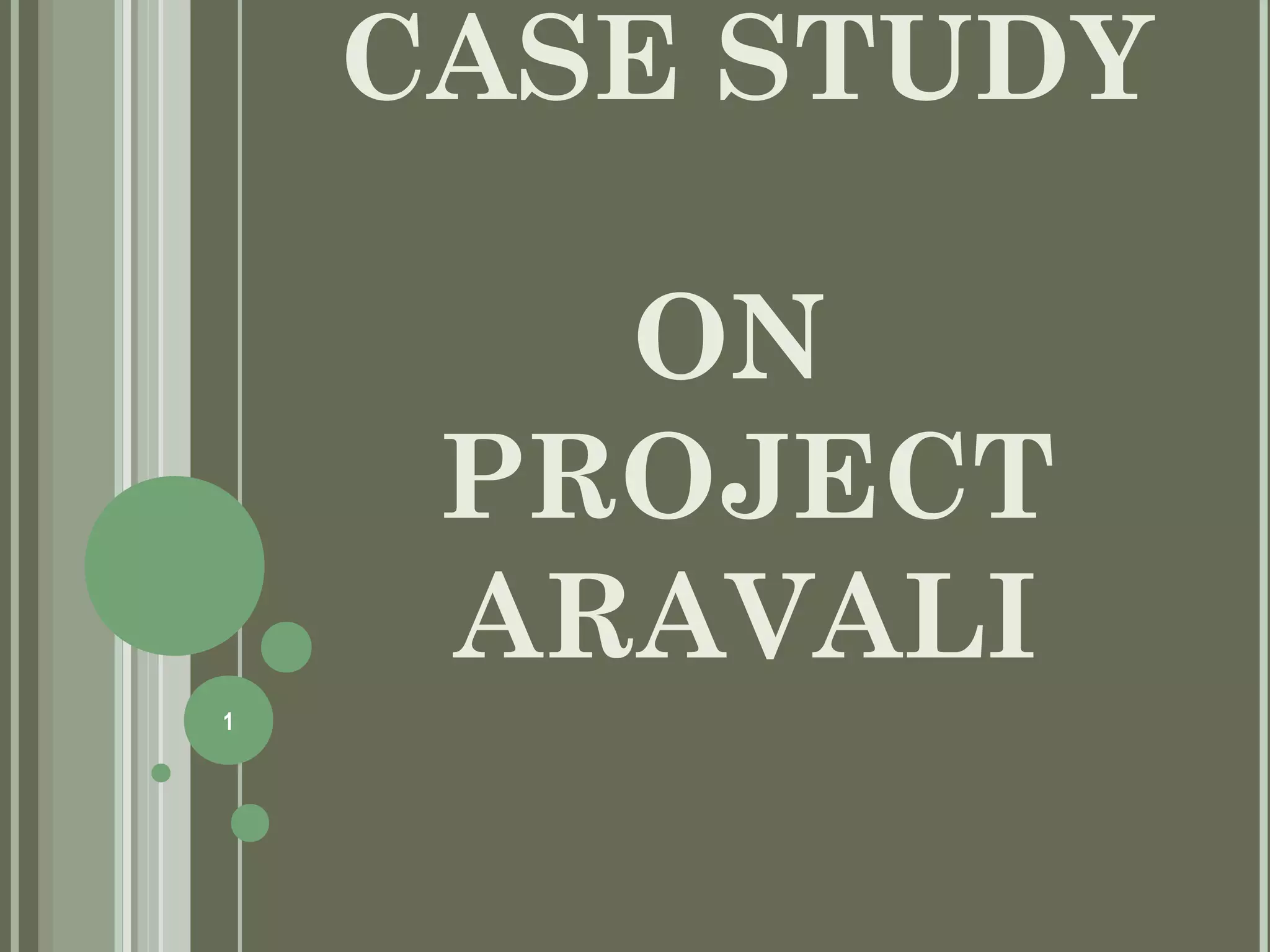 Project aravalli | PPT