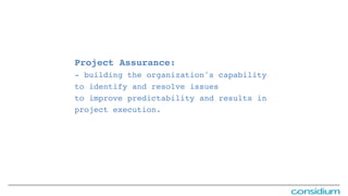 Project assurance - make sure your projects delivers as expected | PPT