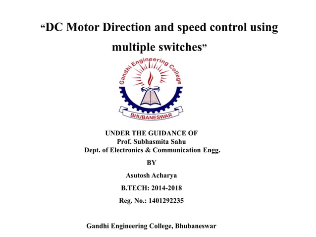 DC motor control using multiple switches | PPTX