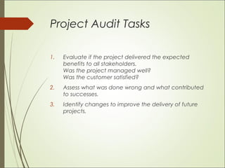 Project audit and closure | PPT