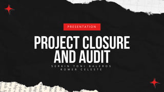 Project Audit and Closure.pptx