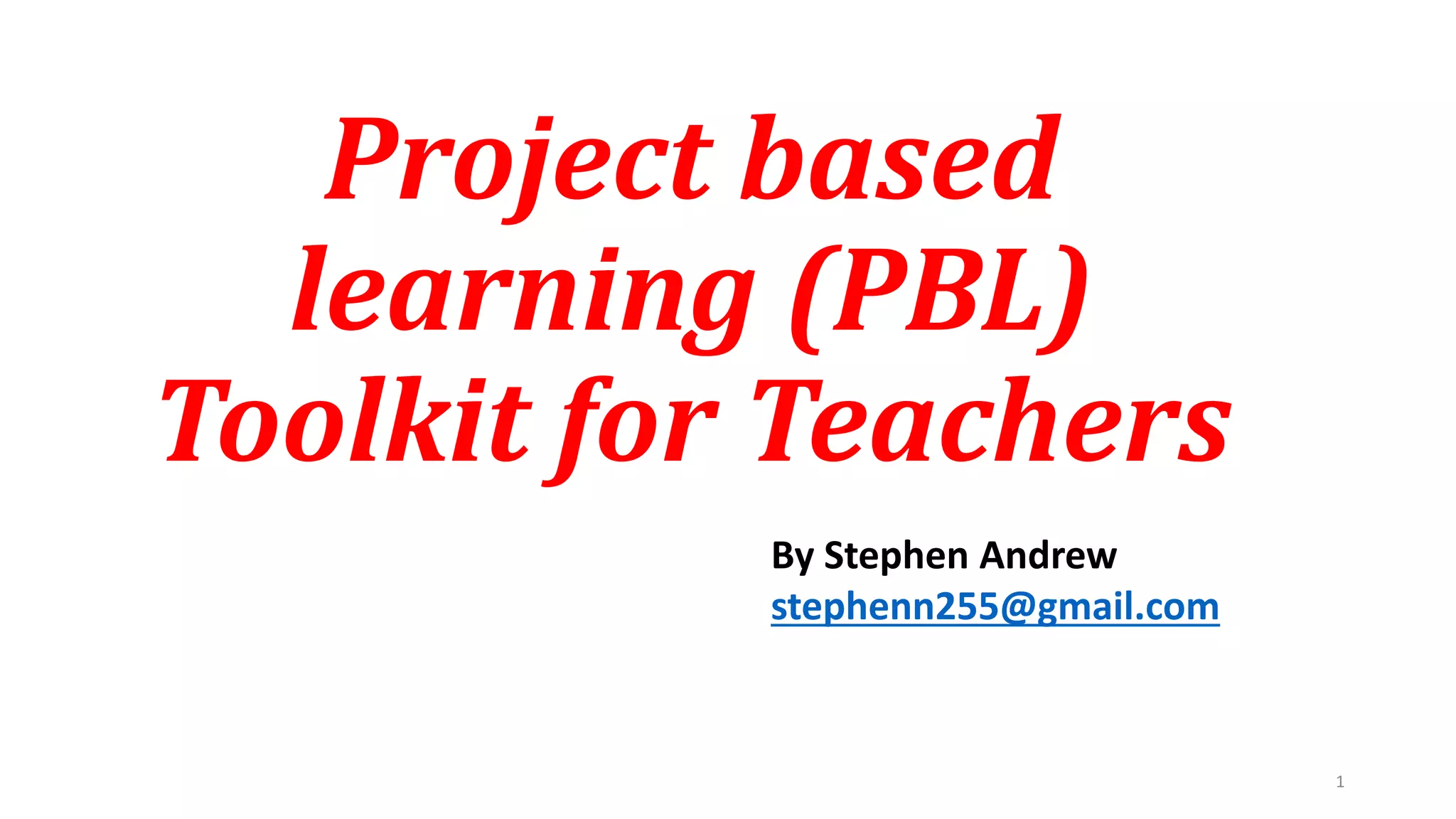 Project based leaning a toolkit for teachers | PDF