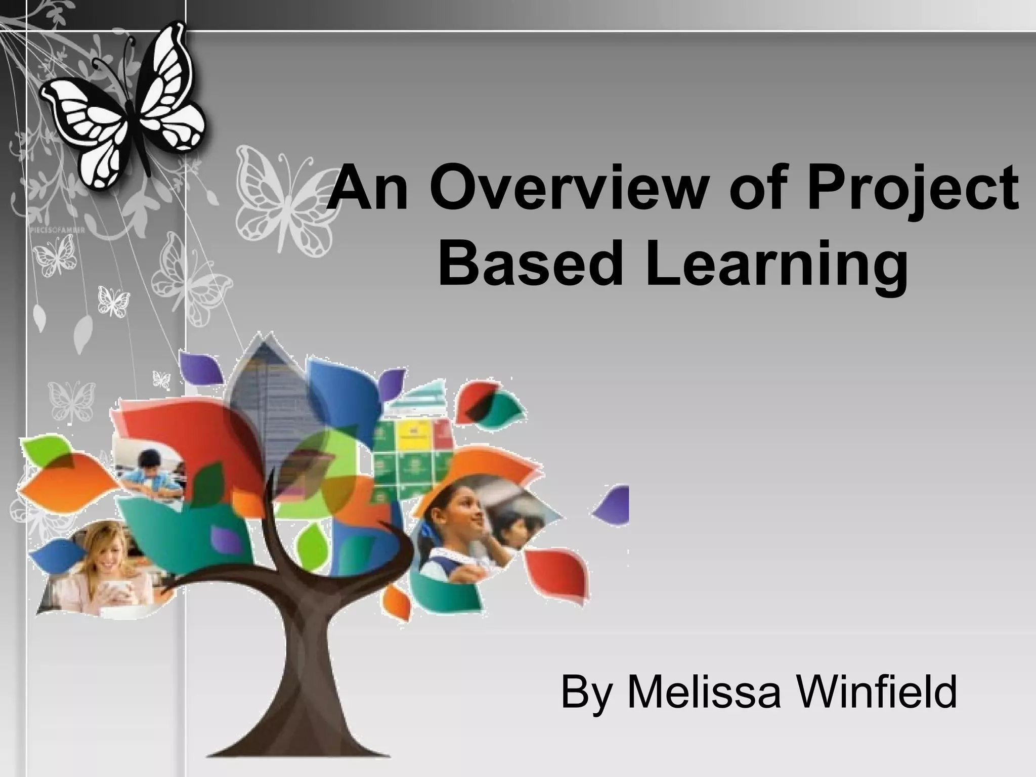 Project based learning | PPT