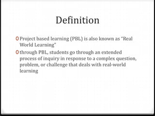 Project Based Learning | PPTX | Homework and Study | Education