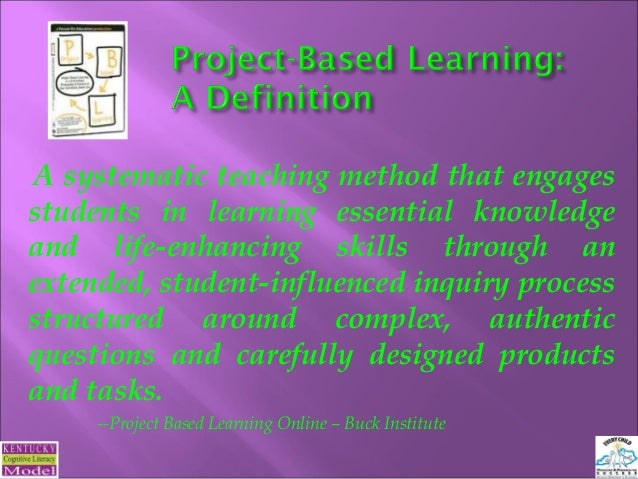 Project based learning