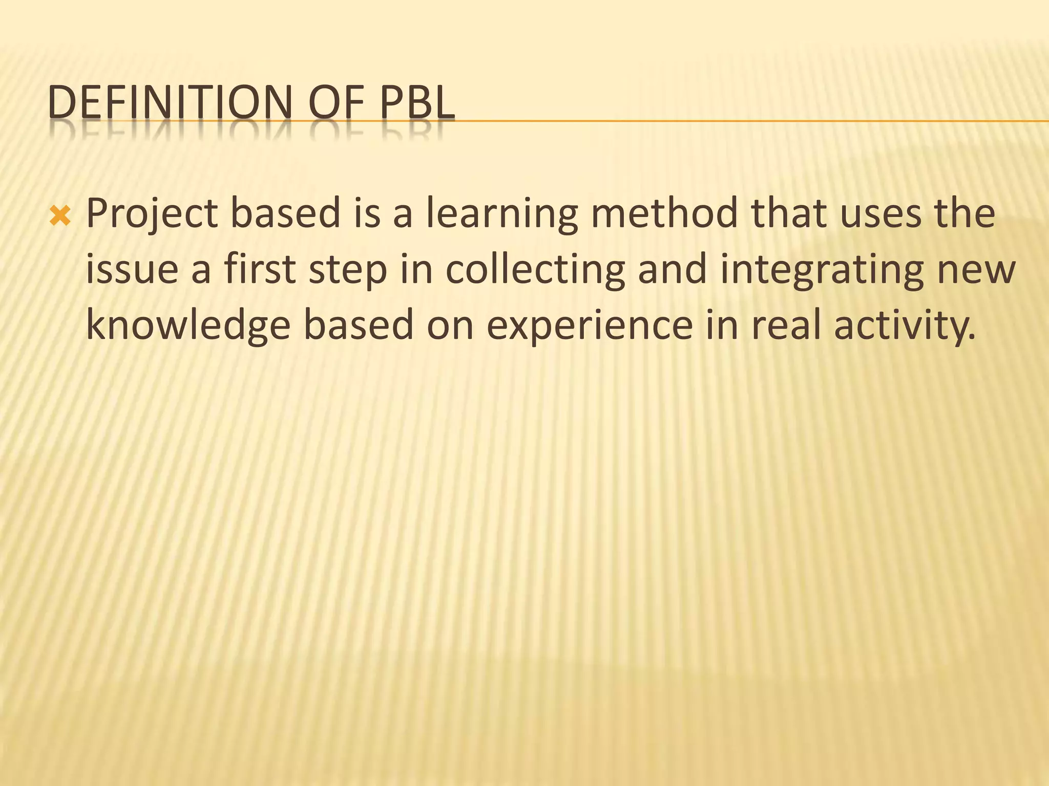Project based learning | PPT