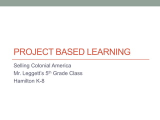 Project Based Learning | PPT