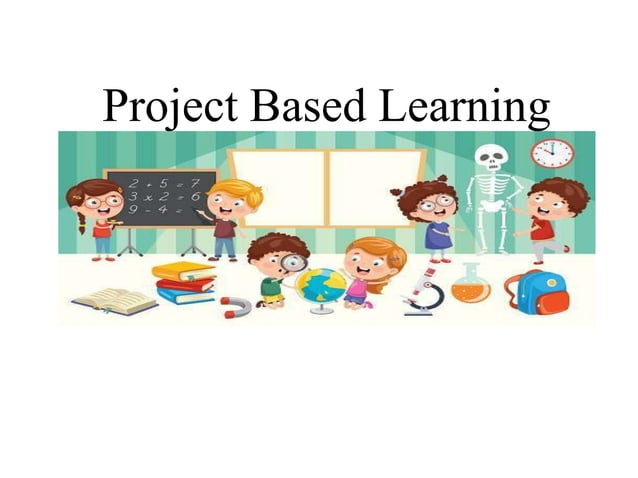 projectbasedlearning-201029141441.pptx