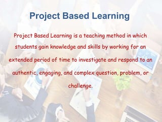 Project Based Learning.pptx
