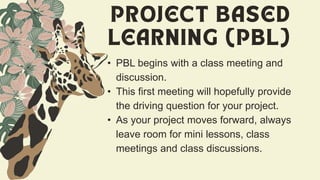 Project Based Learning - A Guide for Teachers | PPT