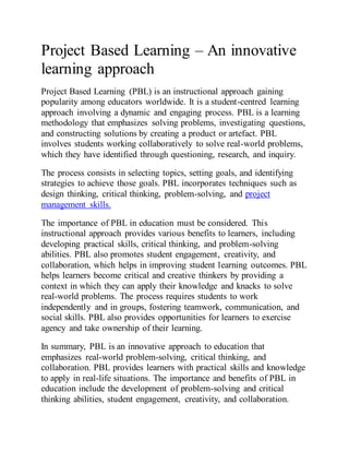 Project Based Learning – An innovative learning approach | PDF