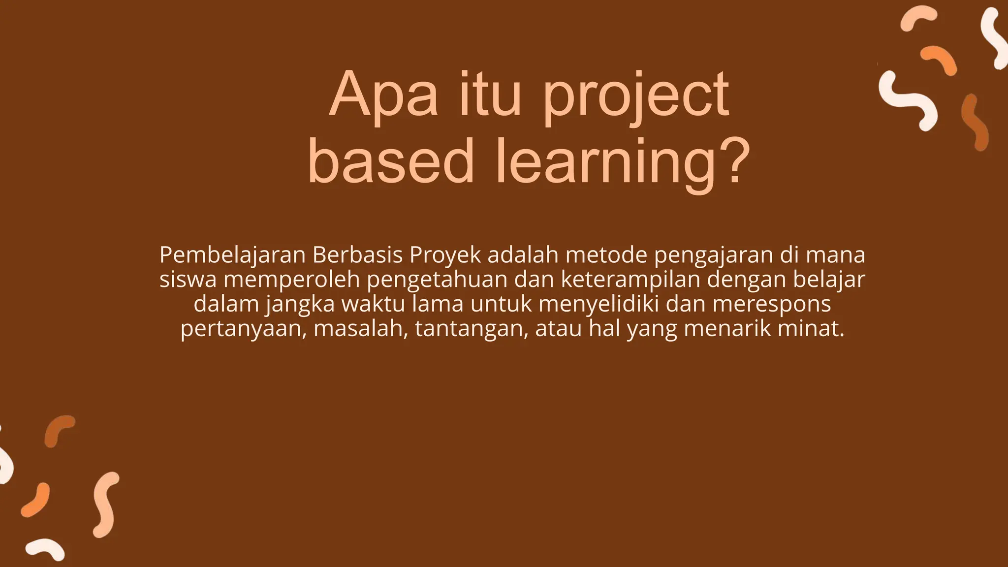 Project based learning( pembelajaran berbasis project).pptx