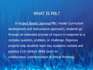 Project based learning jerome | PPT