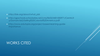 Project based learning final draft | PPT