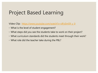 Project Based Learning Framework | PPTX | Educational Assessment ...