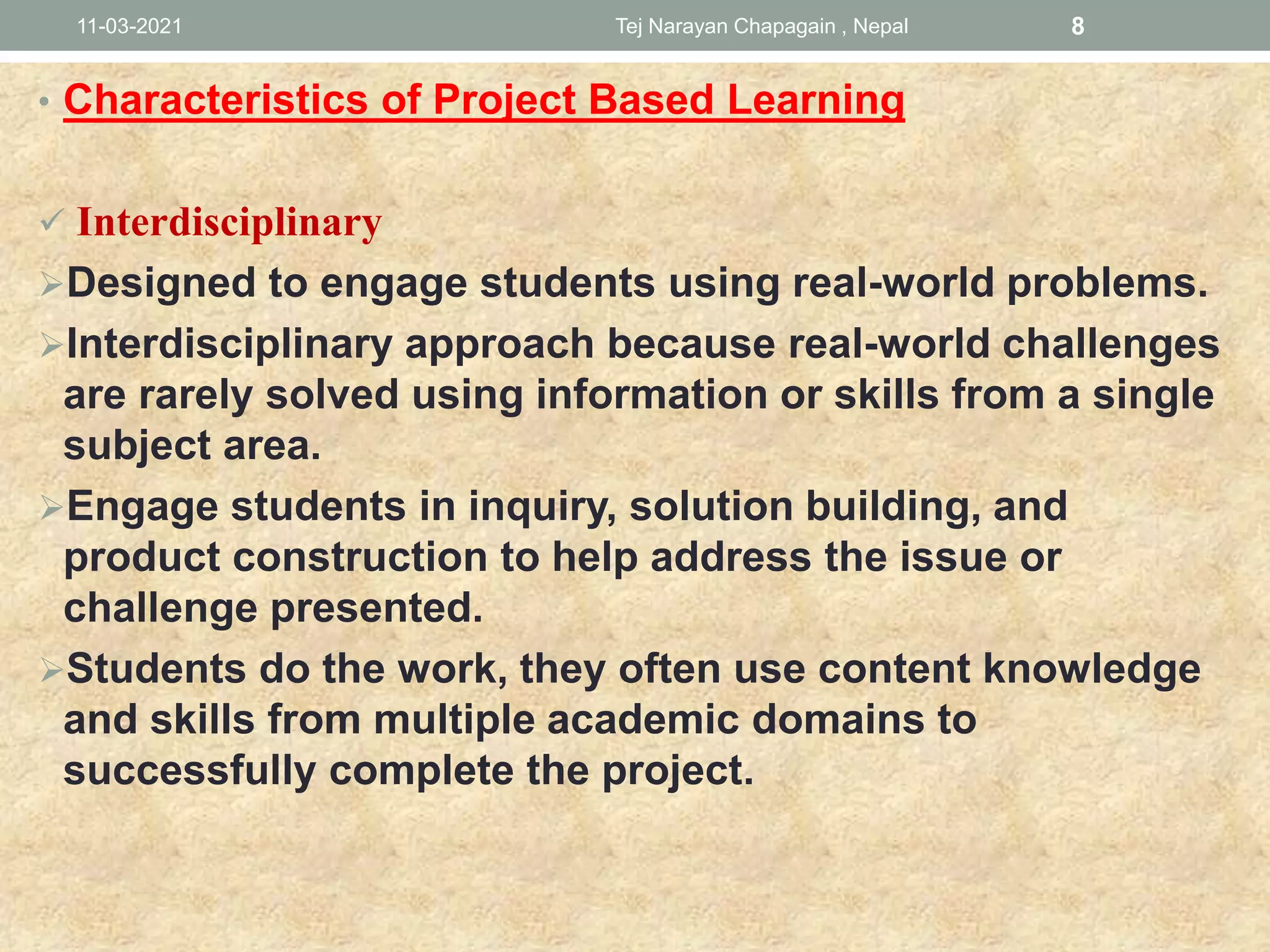 Project Based Learning M.ED. Teaching Strategic or Class room Dynamic ...