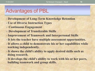 Project Based Learning M.ED. Teaching Strategic or Class room Dynamic | PPT