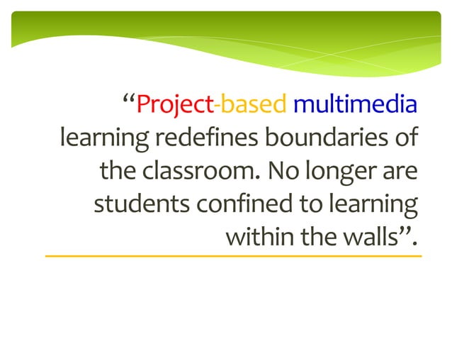 Project based multimedia learning | PPT