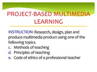 Project based multimedia learning | PPT