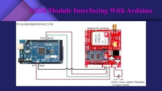 Implementation Of GSM Based Fire Alarm and Protection System | PPTX