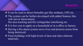 Implementation Of GSM Based Fire Alarm and Protection System | PPTX