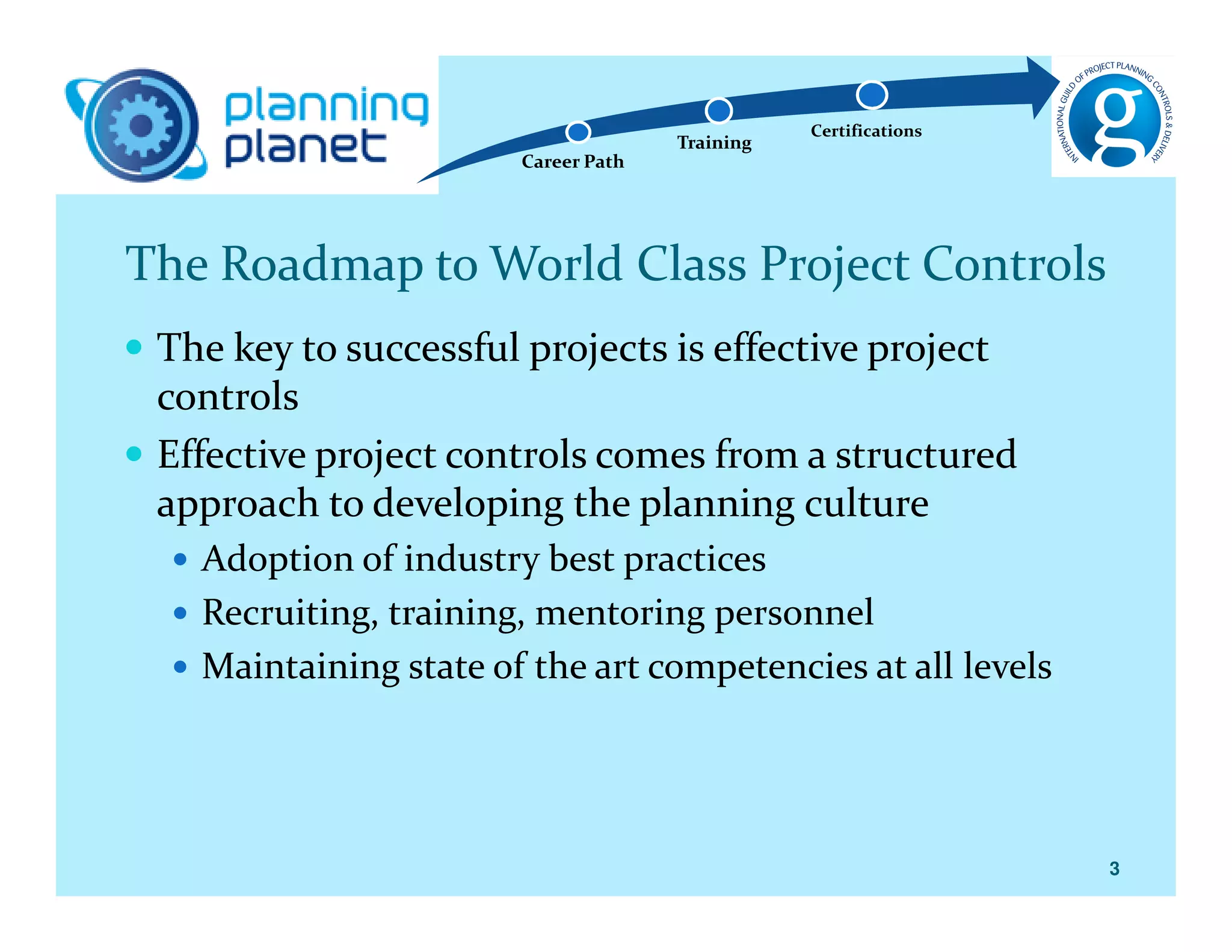 Roadmap To World Class Project Controls Pp | PDF
