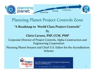 Roadmap To World Class Project Controls Pp | PDF