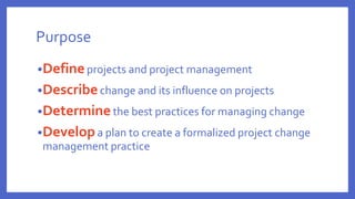 Effective Project Change Management | PPTX