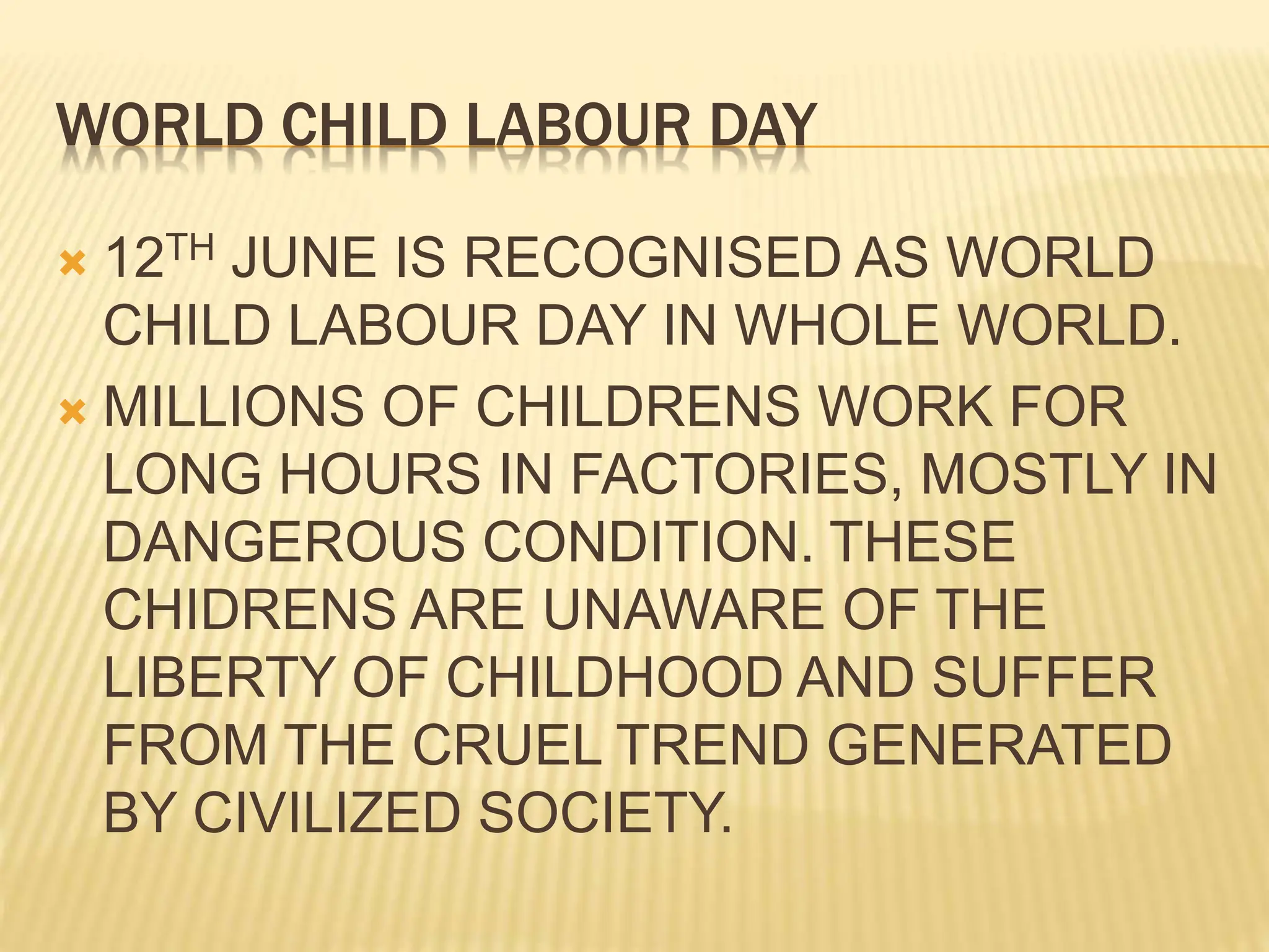 Project Child Labour is very crucial problem in our Earth | PDF