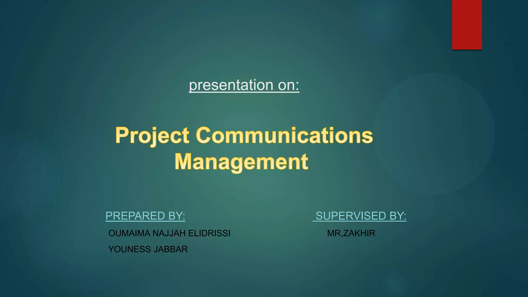 Project communication management | PPTX