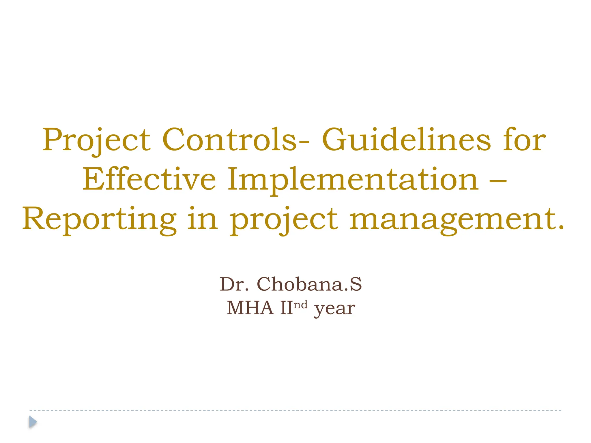 project control - Guidelines for effective implementation.pptx